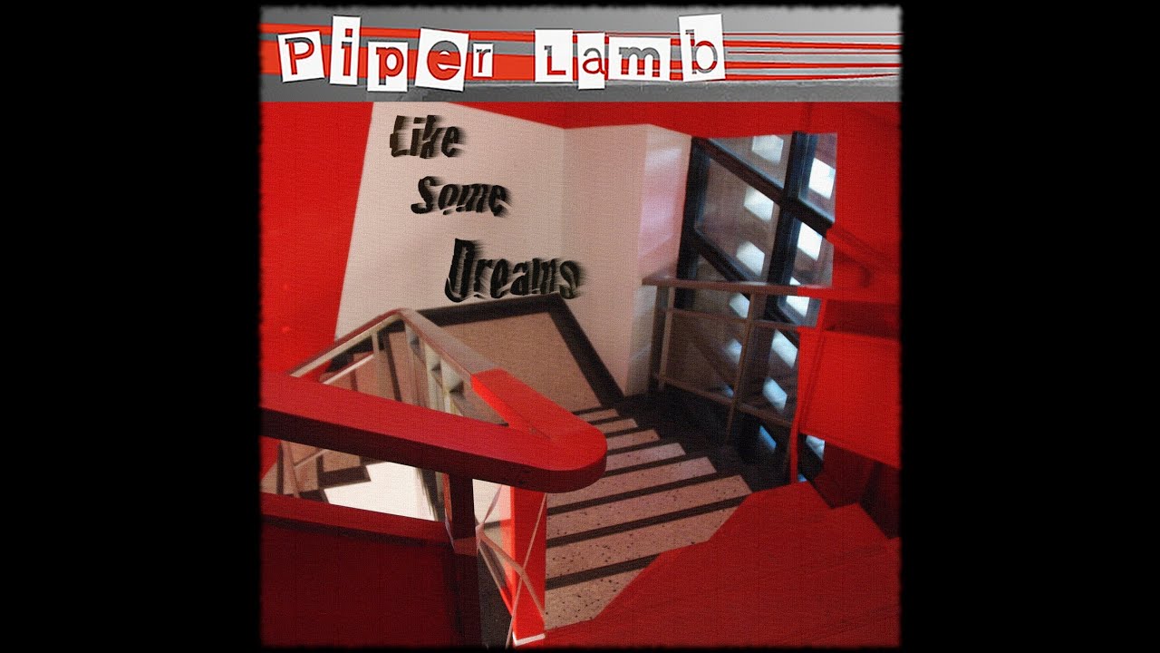 Piper Lamb - Like Some Dreams - YouTube