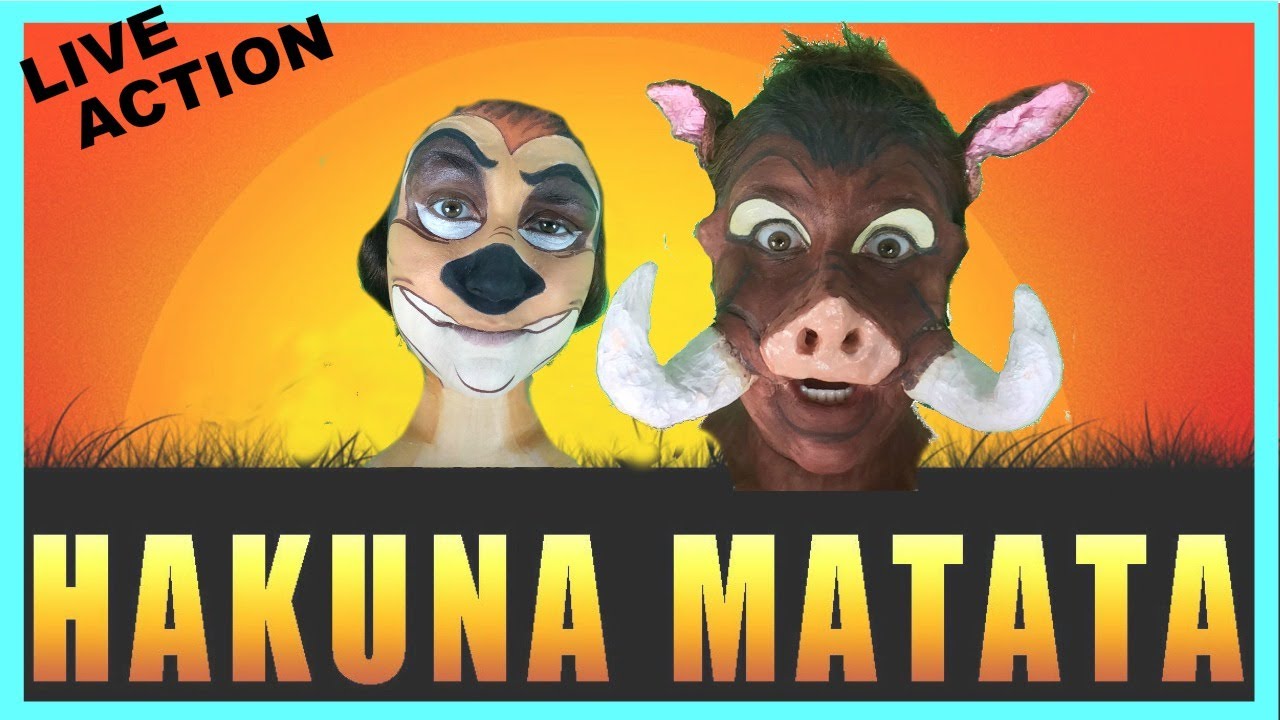 HAKUNA MATATA - Live Action - YouTube