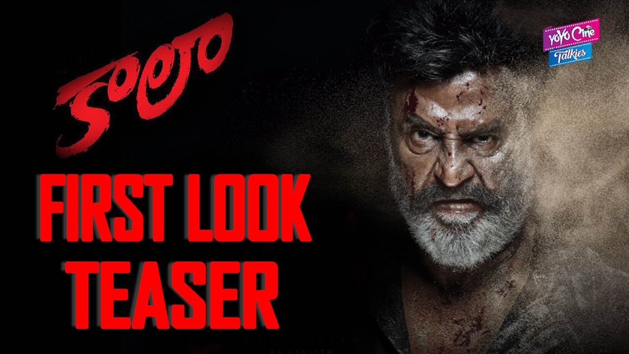 Rajinikanth's Kaala First Look Teaser | #Rajini | YOYO Cine Talkies ...