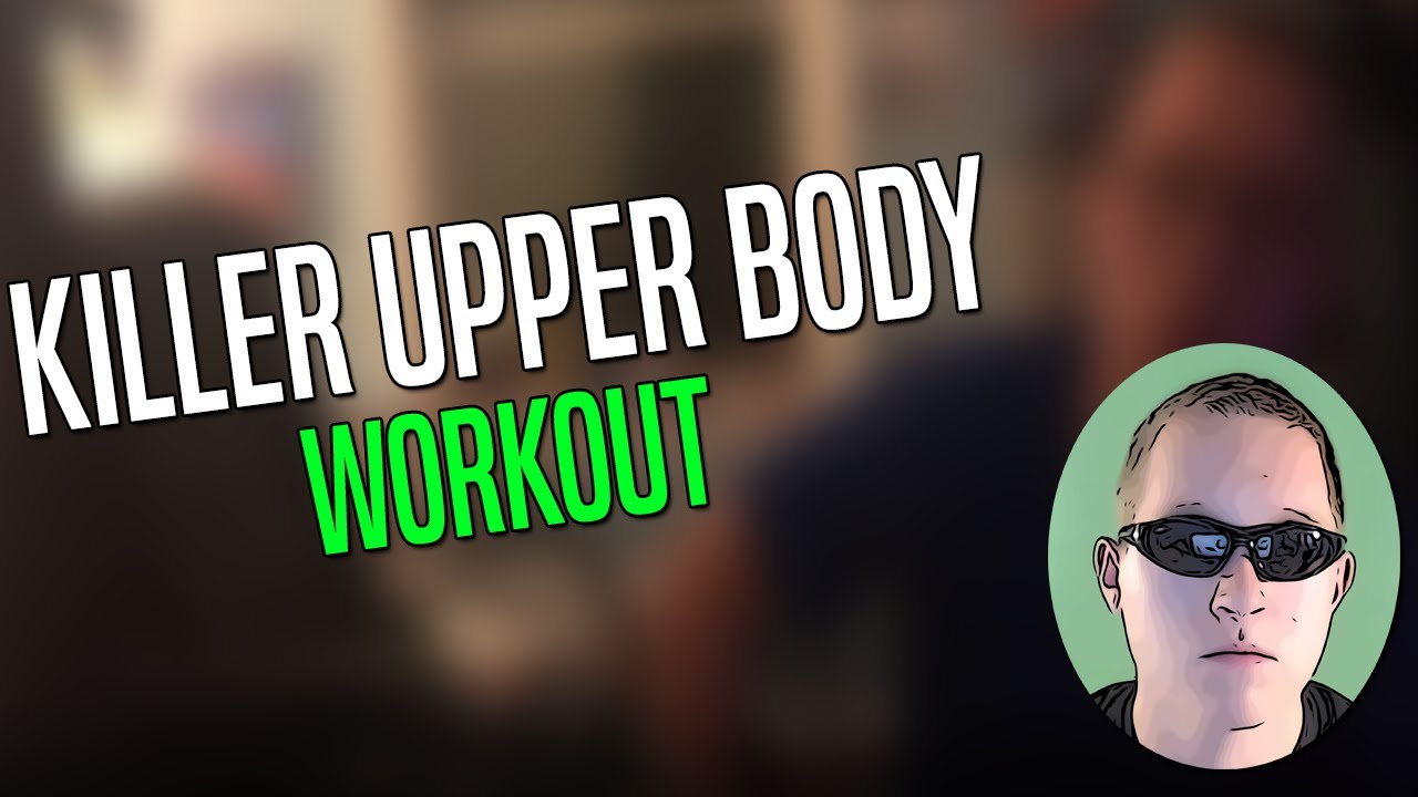 Killer Upper Body Workout! #Gains - YouTube