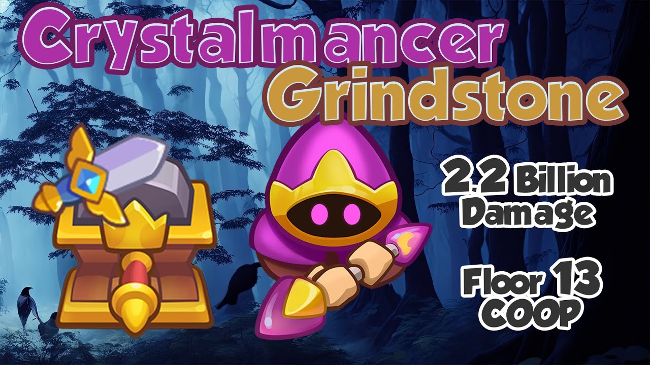 Crystalmancer + Grindstone is INSANE in Floor 13 | COOP Rush Royale - YouTube