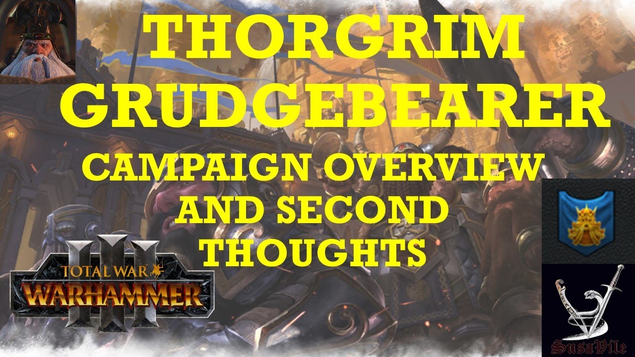 Total War: Warhammer 3 Immortal Empires Thorgrim Grudgebearer - Dwarfs ...