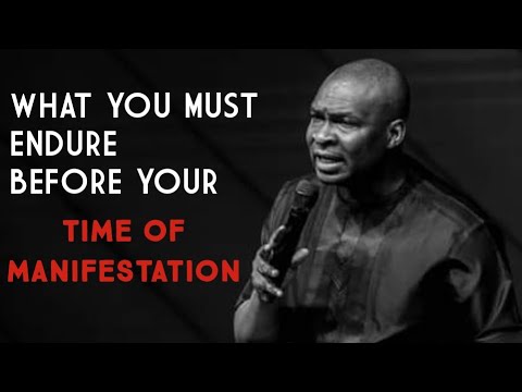 What you must endure before your time of manifestation- Apostle Joshua ...