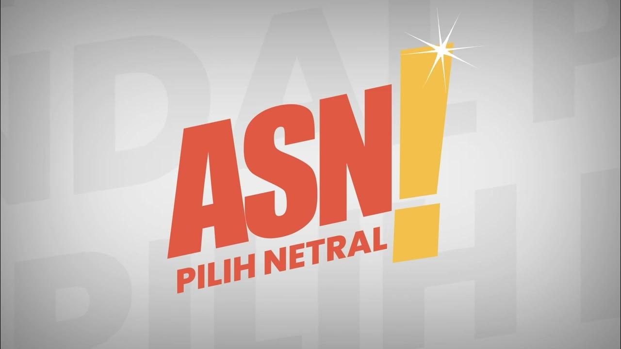 ASN PILIH NETRAL !!! - YouTube