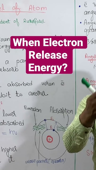 why electron release energy ? | chemistry-11 | chemistry ideas - YouTube