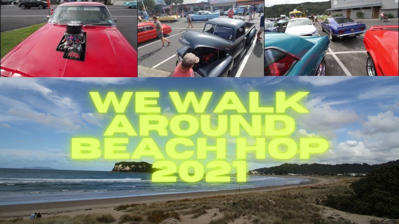 WE WALK AROUND BEACH HOP 2021 WHANGAMATA - YouTube