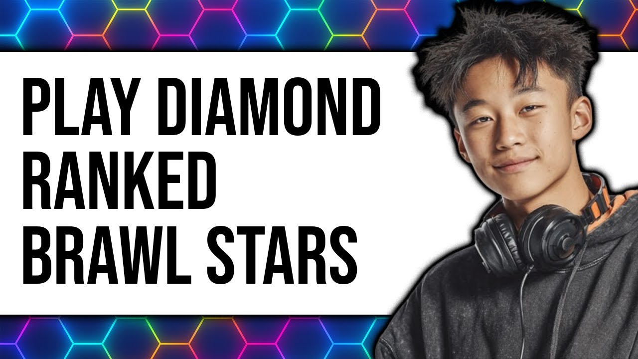 How To Play Diamond Ranked Brawl Stars (New 2025) - YouTube