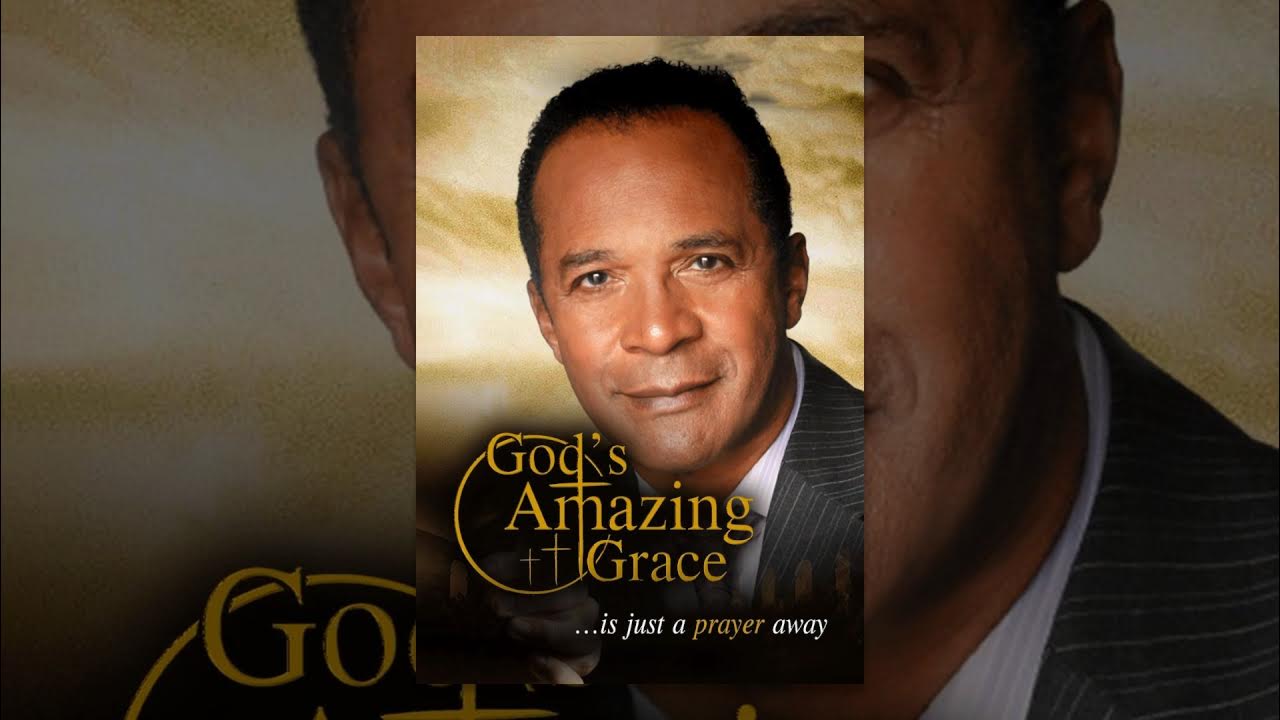 God's Amazing Grace... is just a prayer away - YouTube