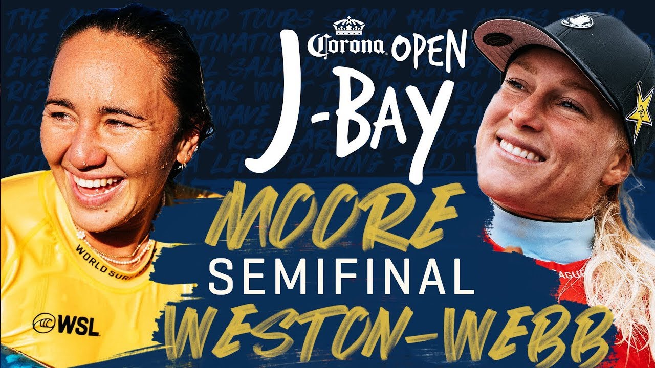 Carissa Moore x Tatiana Weston-Webb - Semifinal | Corona Open J-Bay ...