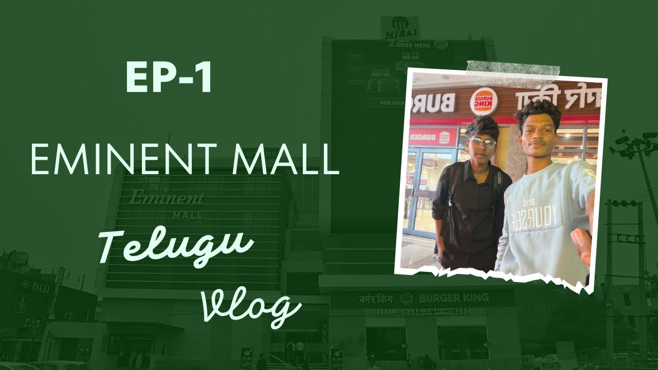 Eminent Mall Telugu Vlog Episode - 1 Hisar SB Reddy - YouTube