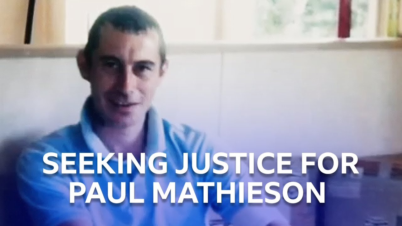 Seeking Justice For Paul Mathieson | Murder Case | BBC Scotland - YouTube