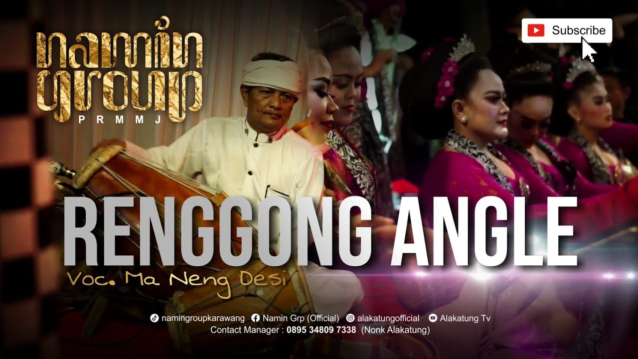 RENGGONG ANGLE - NAMIN GROUP | Voc. Ma Neng Desi - YouTube
