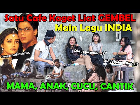 Satu Cafe Kaget Liat GEMBEL Main Lagu INDIA. Mama, Anak, Cucu, Cantik Parahhh,,,