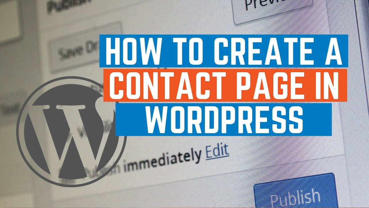 How to create a contact page in WordPress - YouTube
