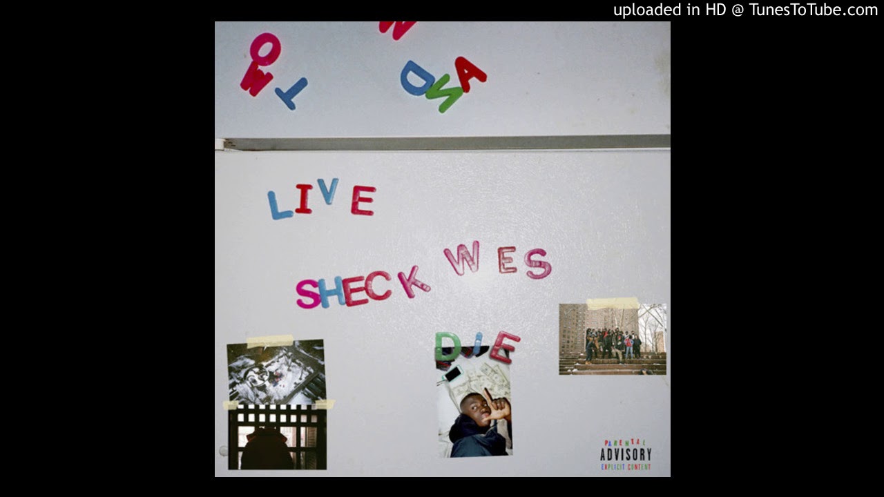 Sheck Wes - Live SheckWes Die SheckWes - YouTube