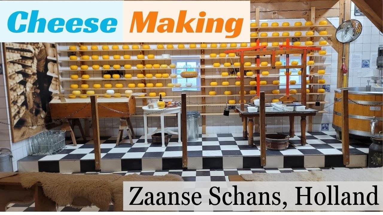 🇳🇱 Dutch Cheese Making explained by Professional at Zaanse Schans 🇳🇱 ...