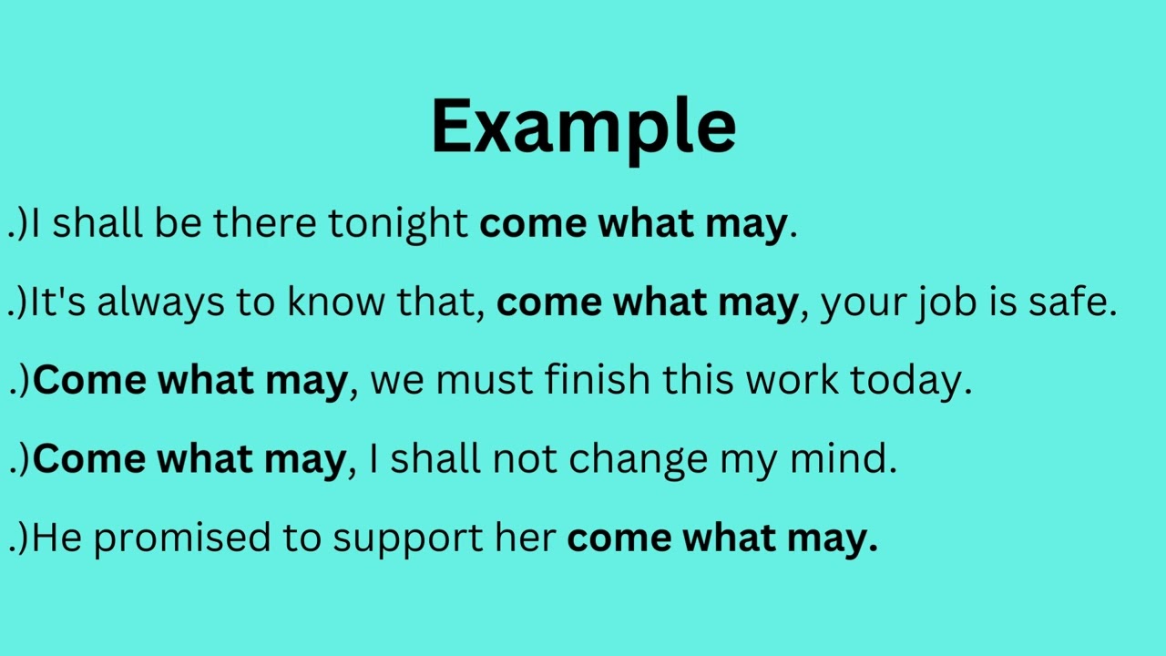 Come What May Meaning In English Urdu YouTube Come What May Meaning In English Urdu YouTube