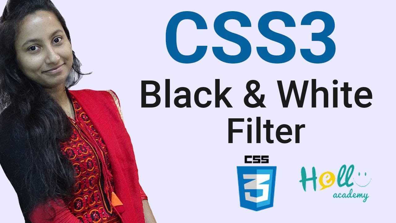 CSS3 basic tutorial(Bangla) | Image black & white - css3 | CSS3 black & white effect - YouTube