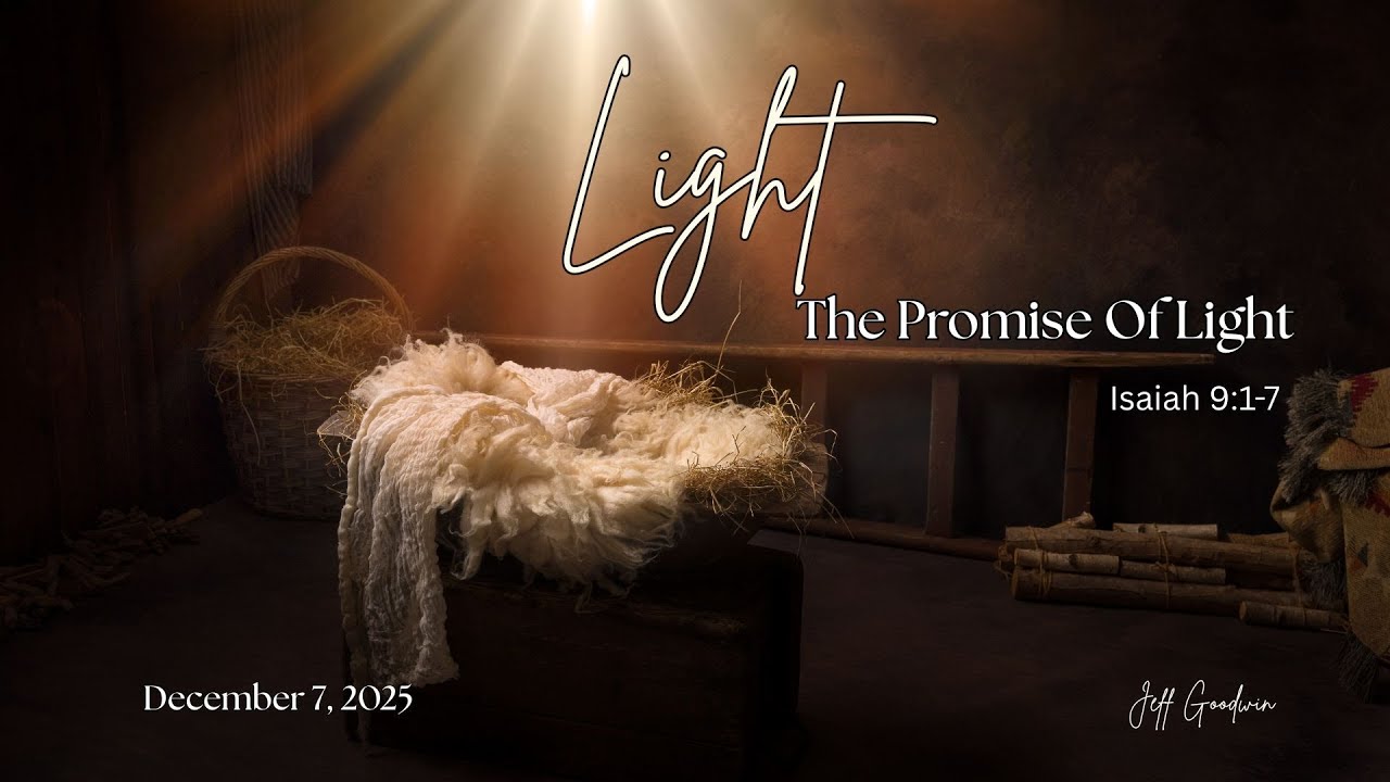 12_7_25 The Promise Of Light - YouTube