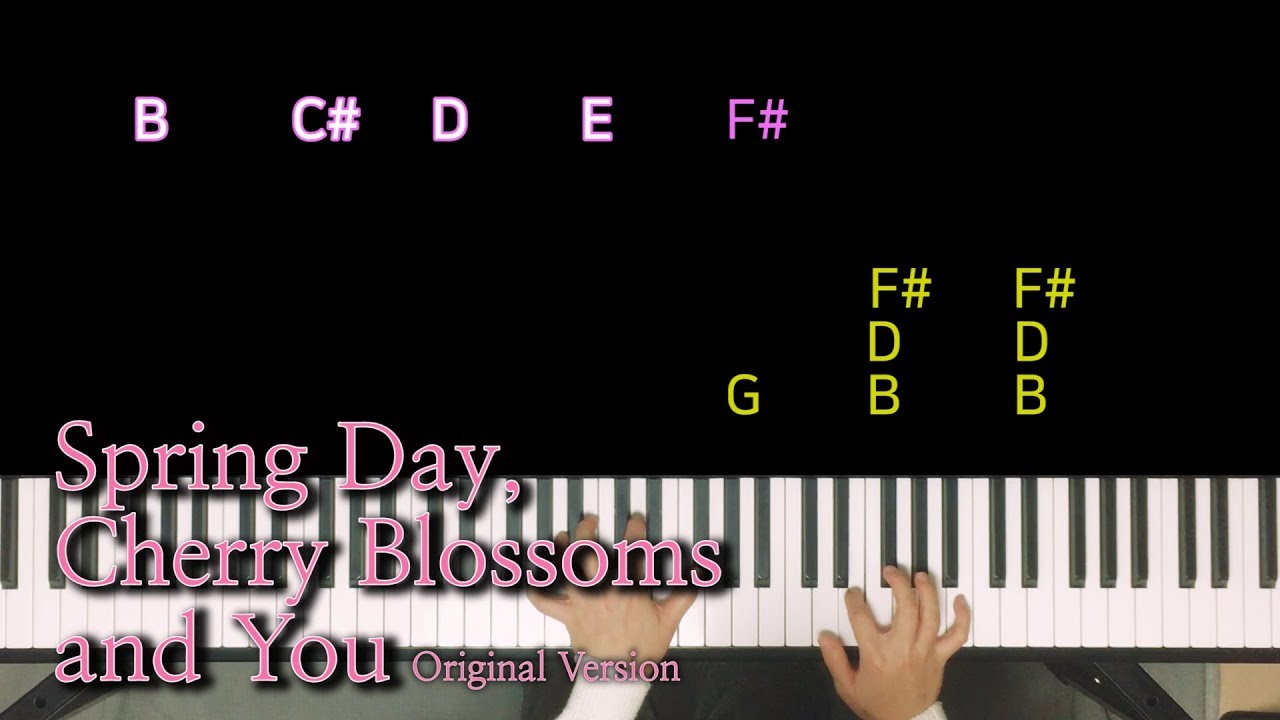 Spring Day Cherry Blossoms and You Piano Cover (Original Version ...