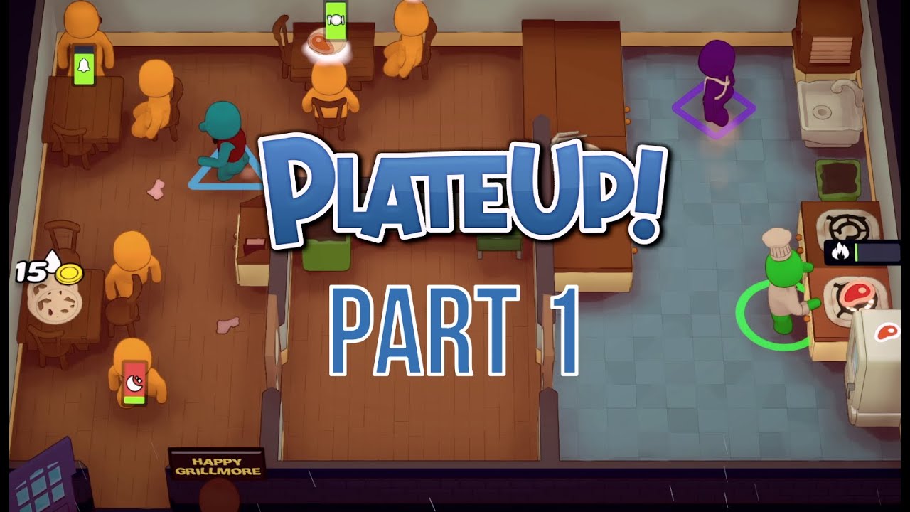 Plate Up! Part 1 We Don't Know What We're Doing - YouTube