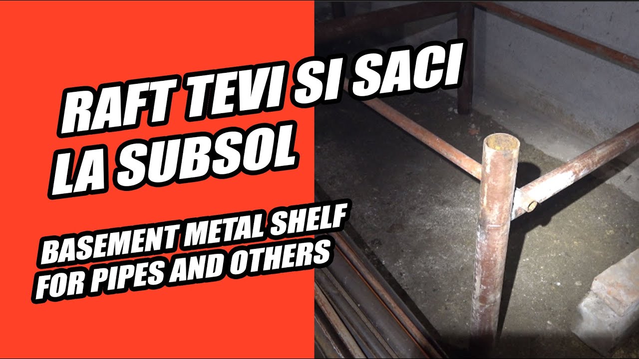 Raft pentru tevi si saci la subsol (Basement pipes shelf) - YouTube