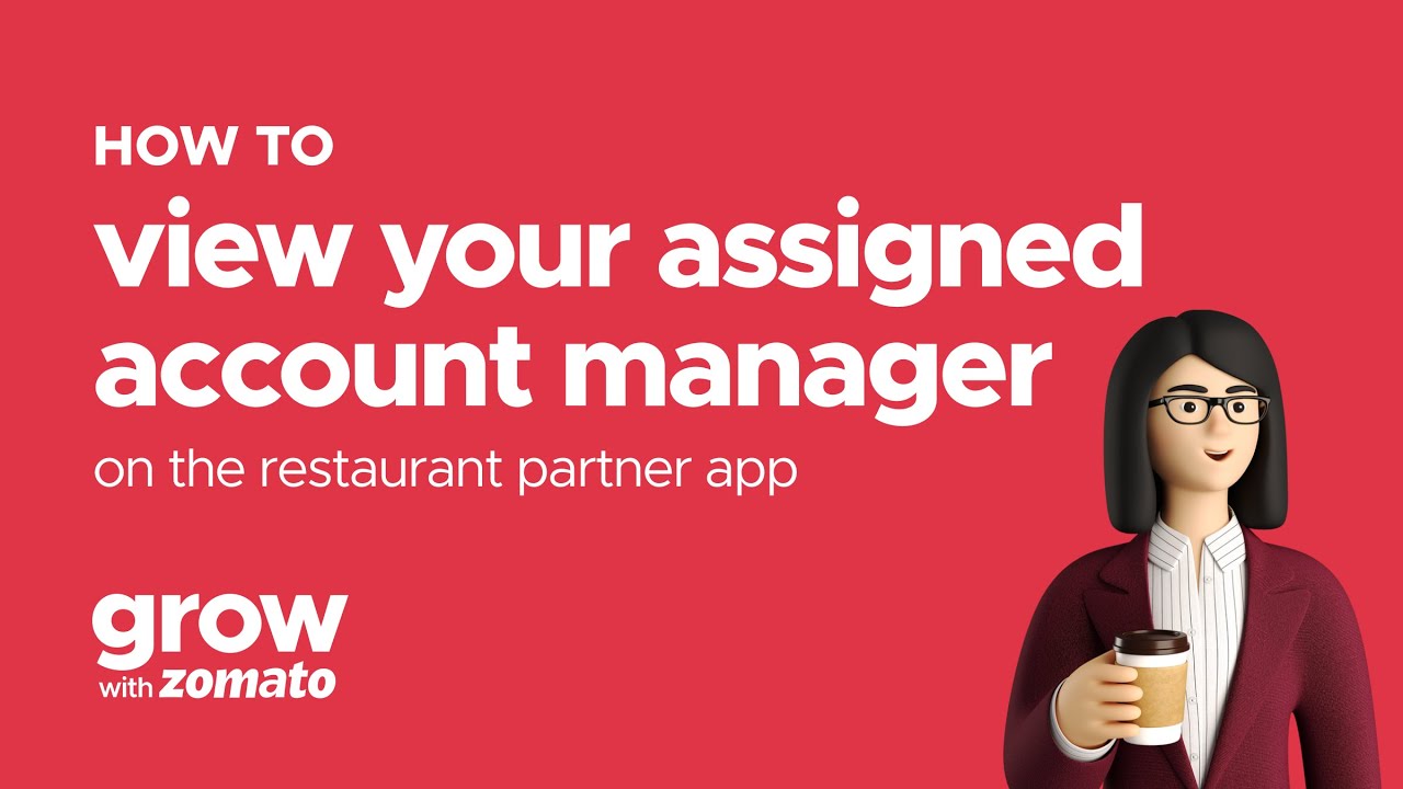 How to View Your Assigned Account Manager | Grow With Zomato - YouTube