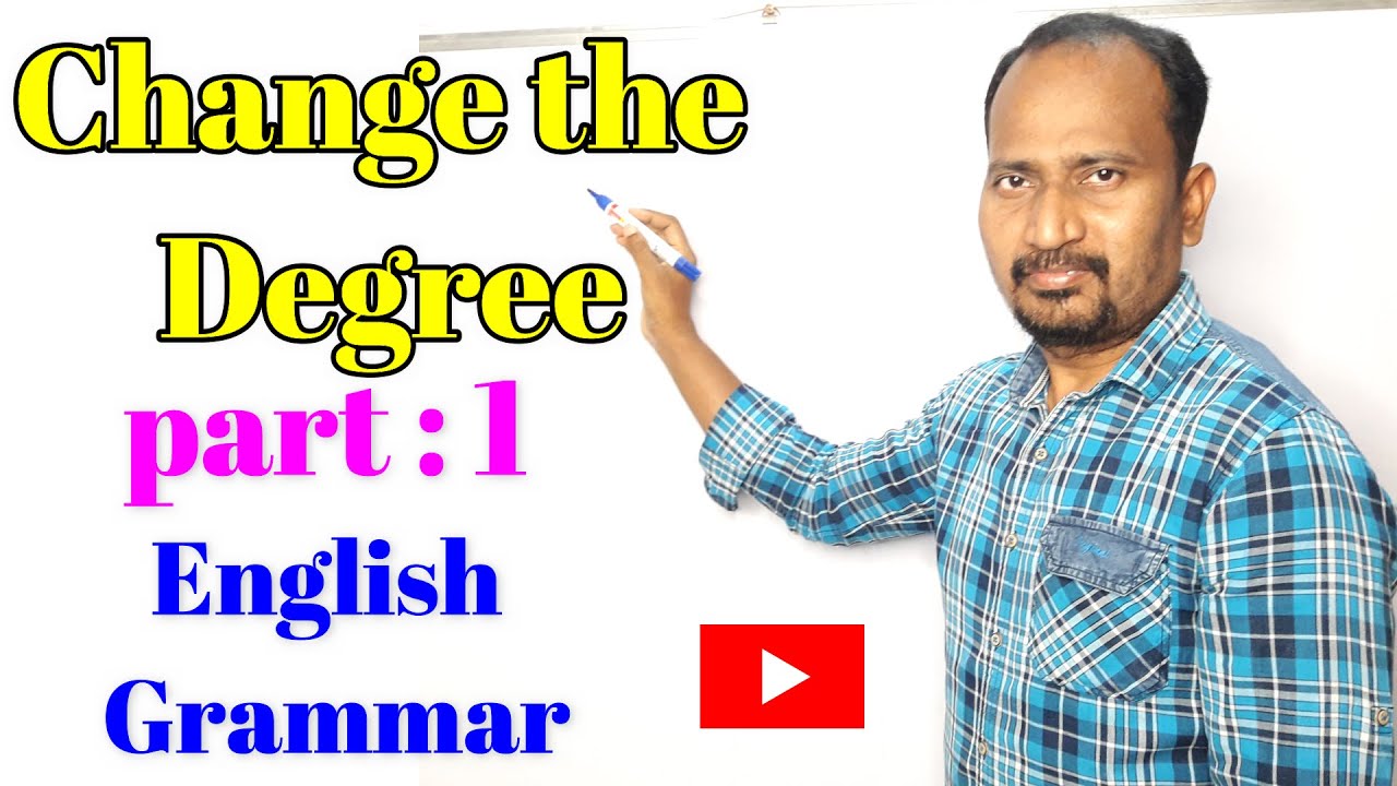 Change The Degree With Examples Part 1| English Grammar | Positive ...