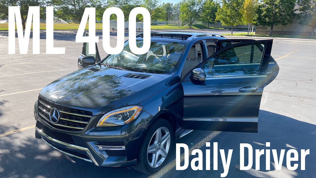 My 2015 Mercedes Benz ML400 4matic SUV (329 hp) Daily Driver | Why You ...