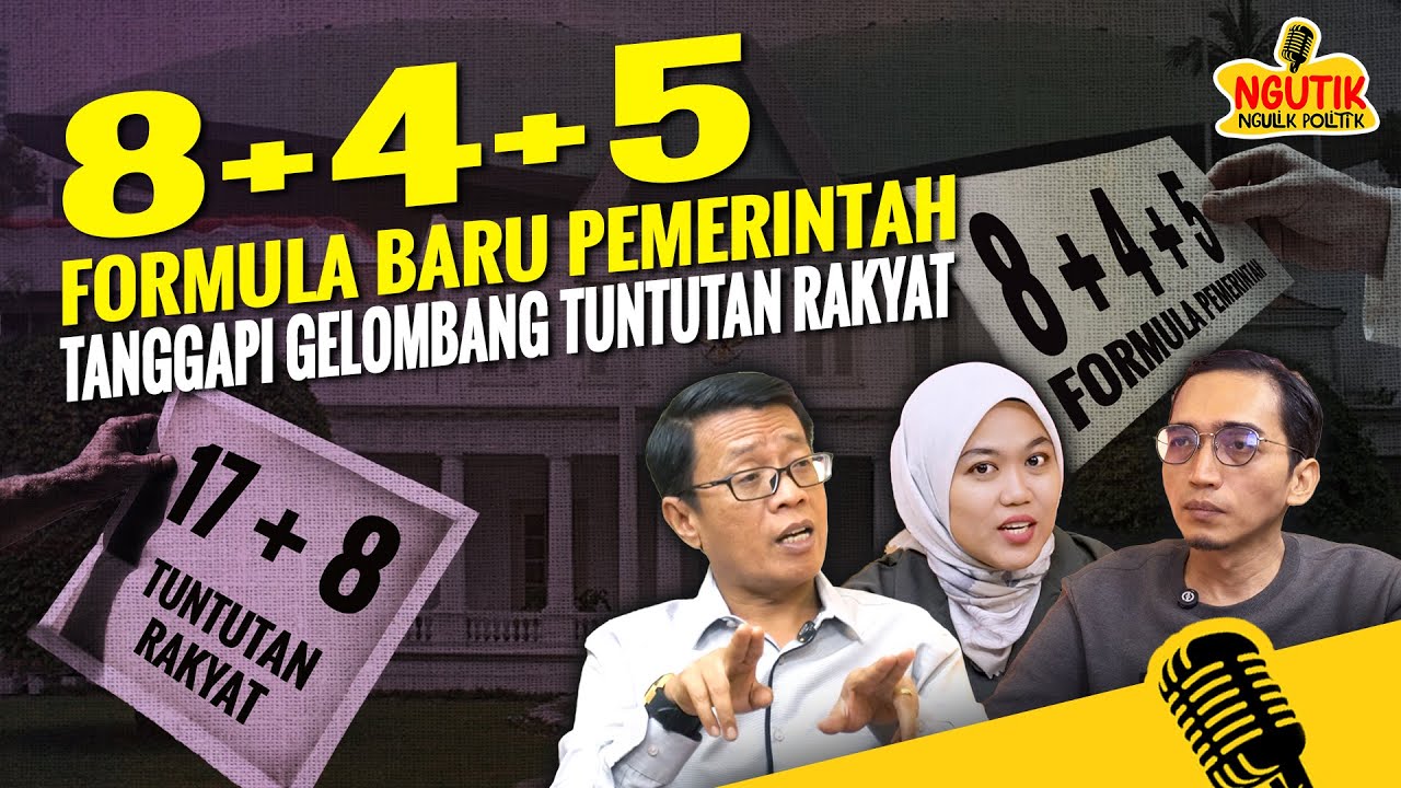 8+4+5 Formula baru pemerintah, tangapi gelombang tuntutan rakyat - YouTube
