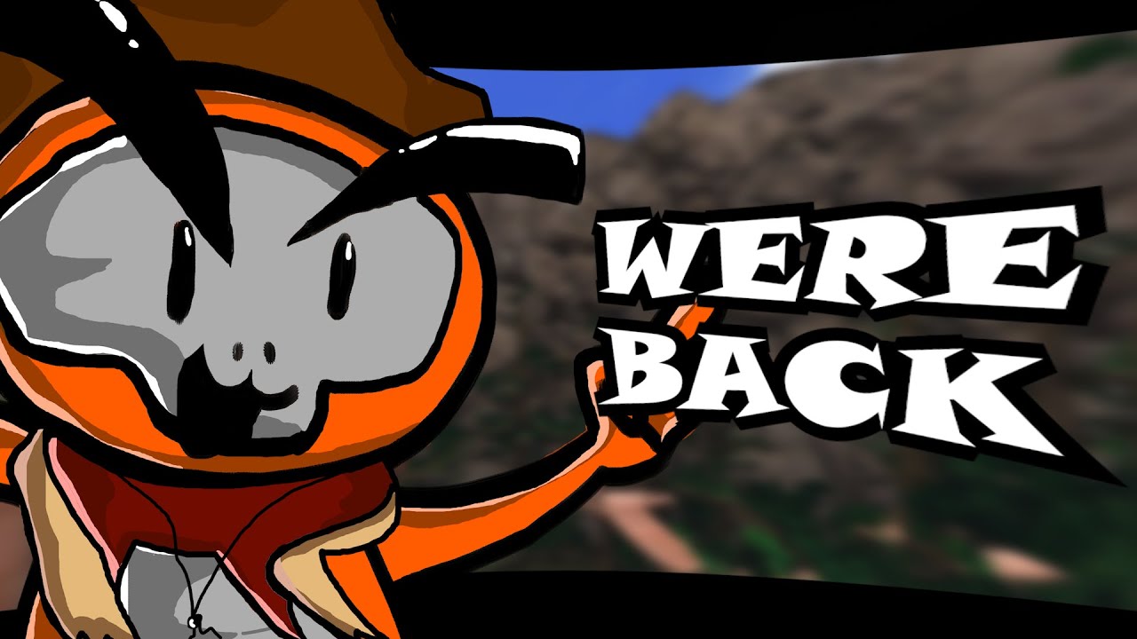 So uhm... Were back - YouTube