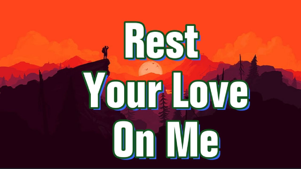 Rest Your Love On Me (Lyric Song by The Bee Gees) - YouTube