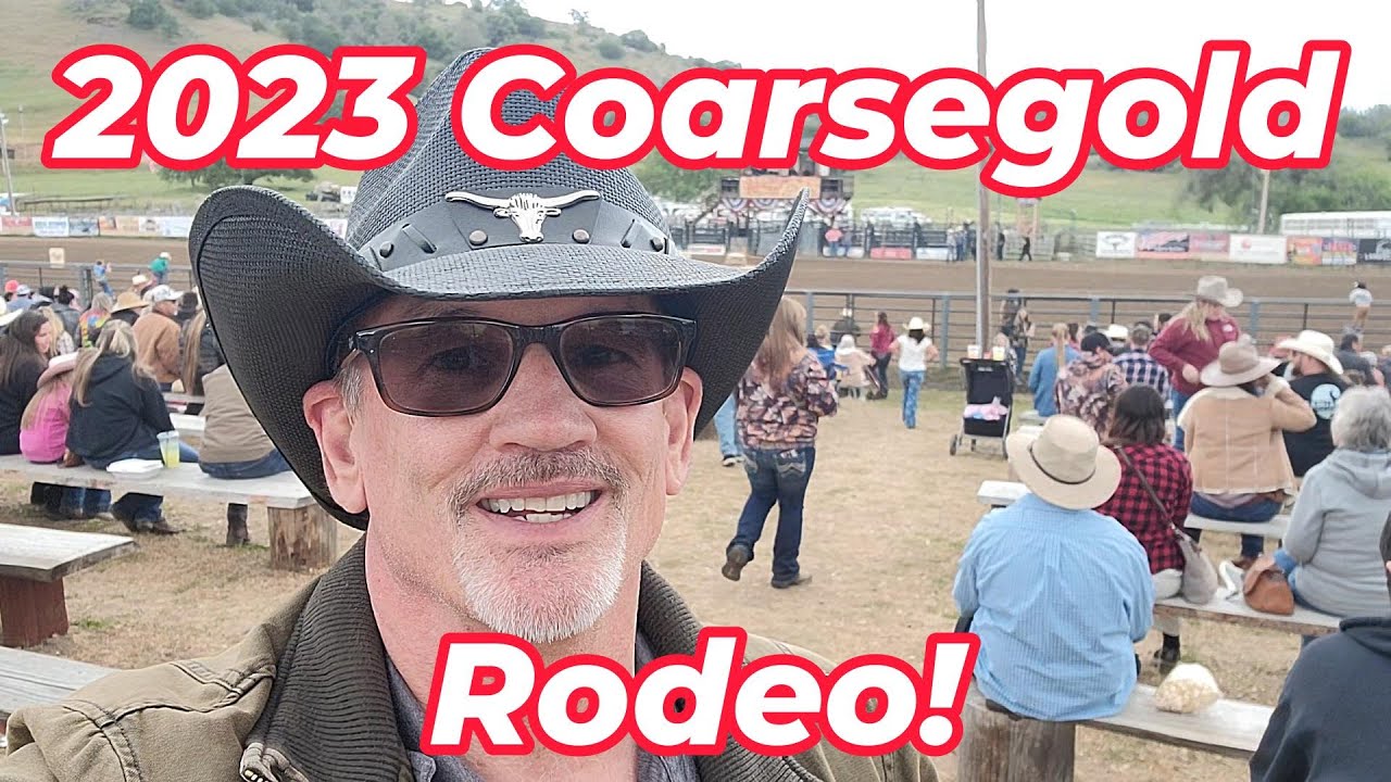 2023 Coarsegold Rodeo Great Family Fun! Thrilling Action and Wild Rides ...