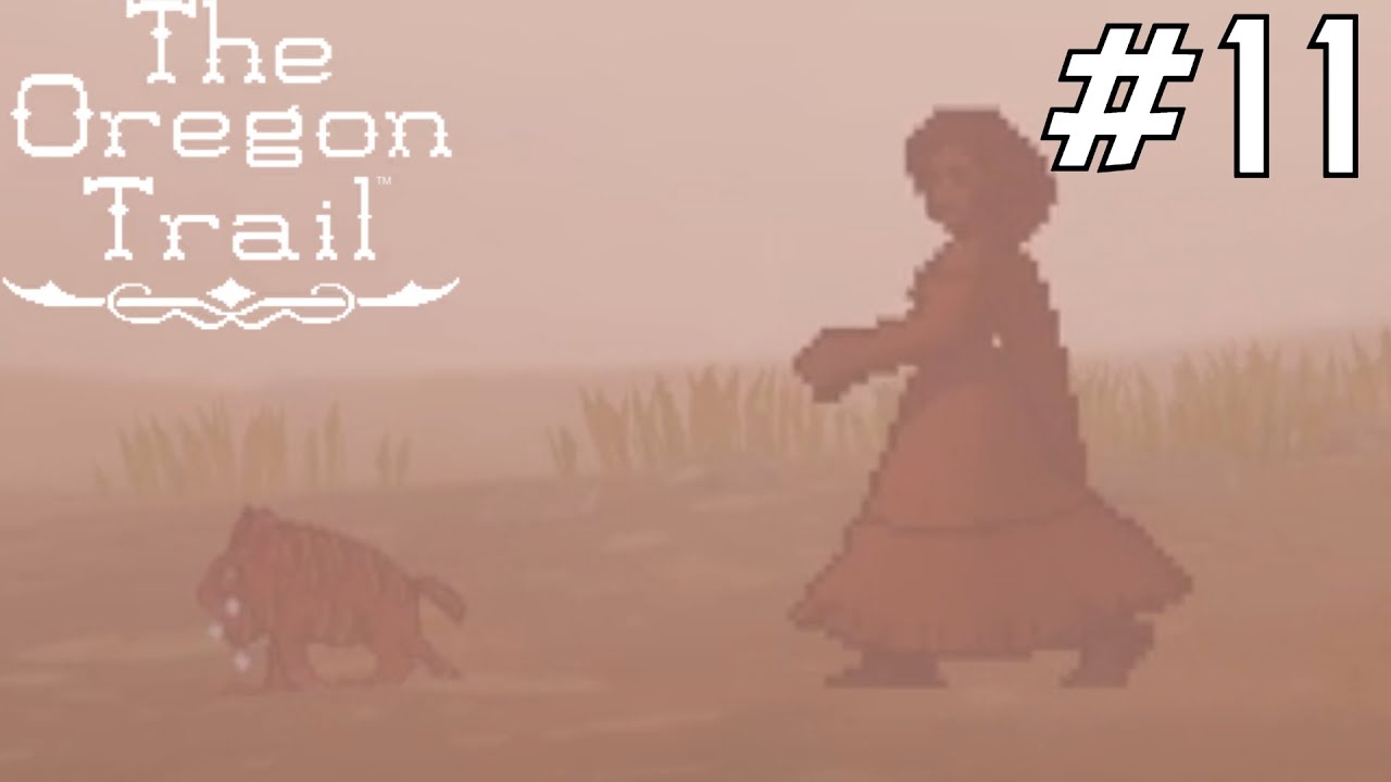 The Oregon Trail #11 - Fever Dreams And Finding A Squonk - YouTube