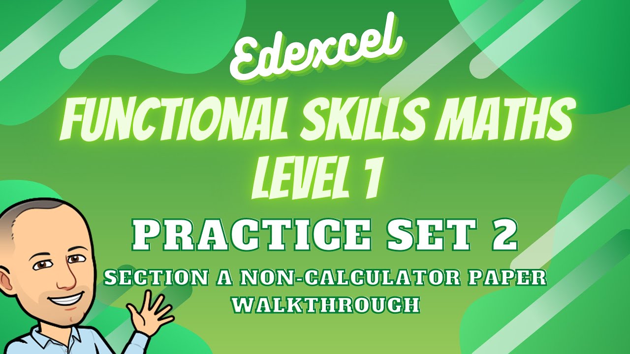 Edexcel Functional Skills Maths Level 1 Practice Set 2 Sec A Non Edexcel Functional Skills Maths Level 1 Practice Set 2 Sec A Non