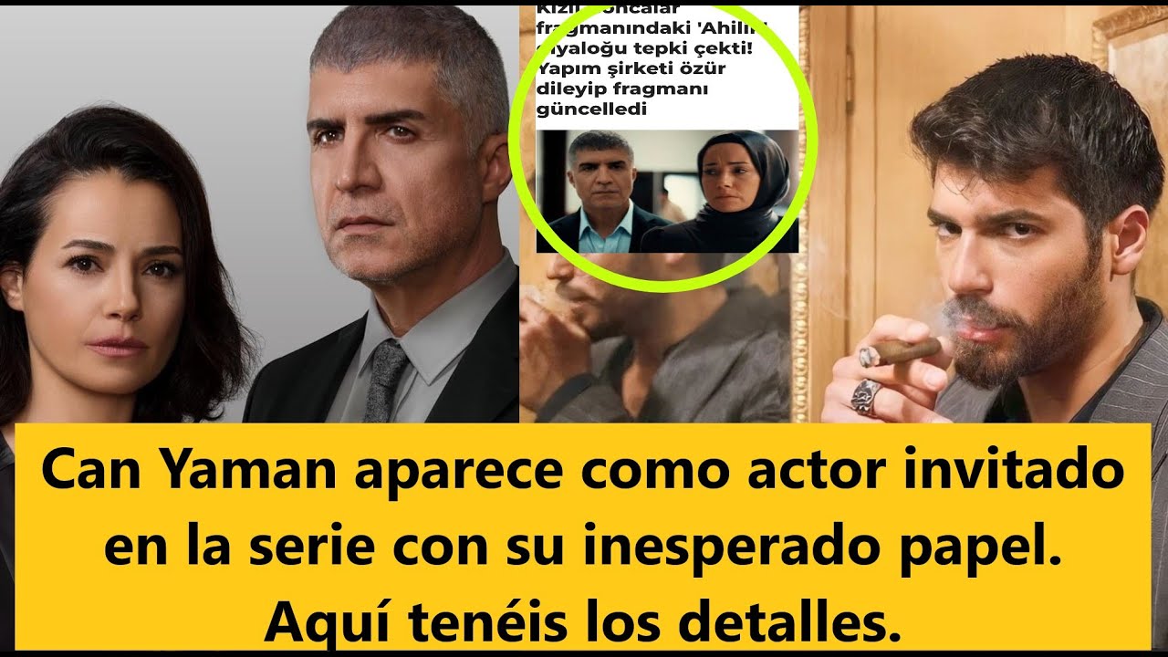 Can Yaman aparece como actor invitado en la serie con su inesperado ...