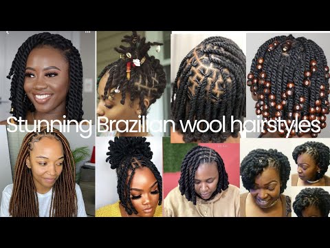 stunning Brazilian wool hairstyles you should rock this weekend - YouTube