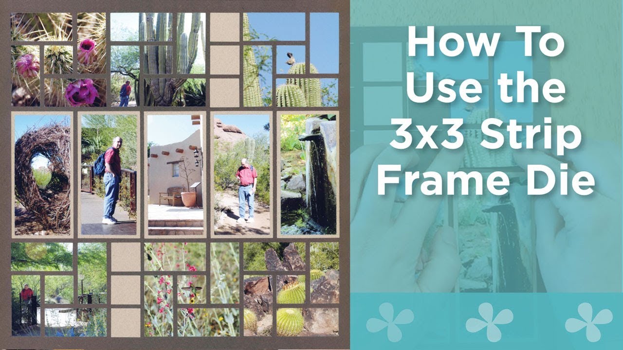 How to Use the 3x3 Strip Frame Die - YouTube