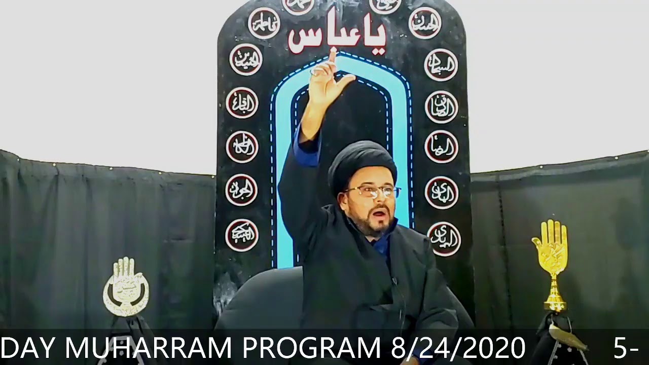 5- DAY MUHARRAM program 8/24/2020 - YouTube