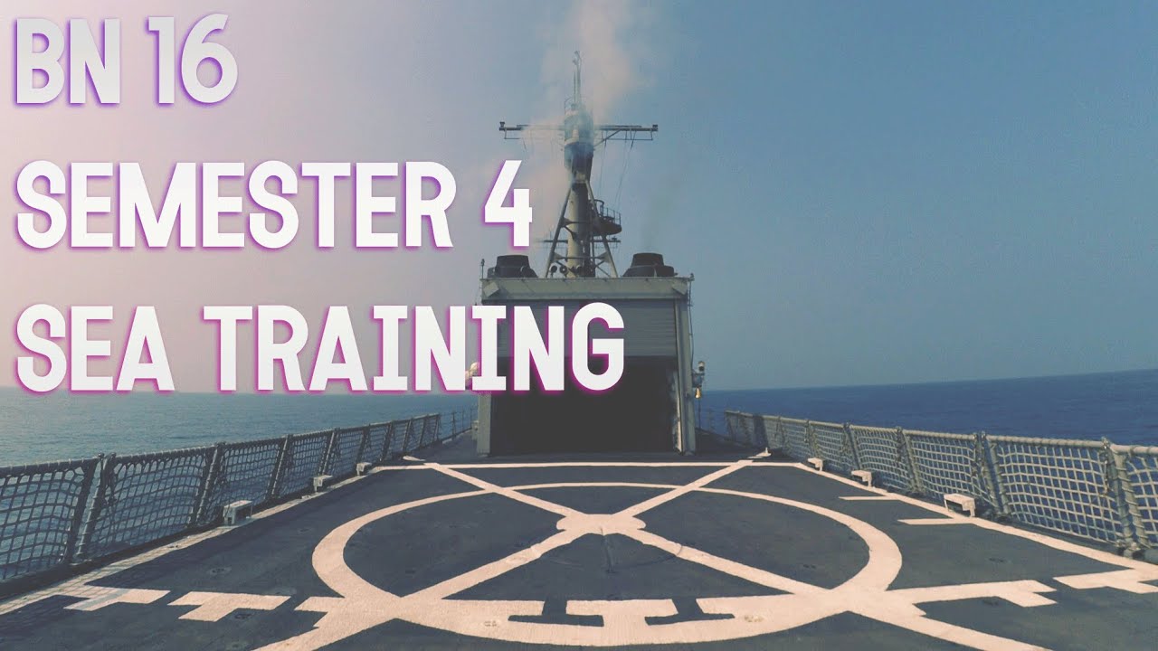 BN 16 - Semester 4 Sea Training onboard BNS SAMUDRO AVIJAN and SAMUDRO ...