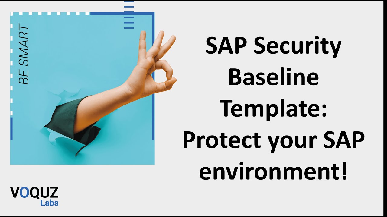 SAP Security Baseline Template: Protect your SAP environment! - YouTube