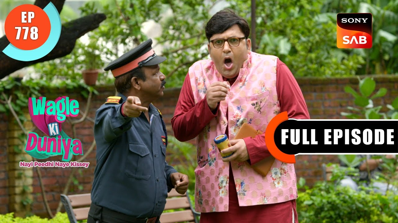 Manoj Ki Maafi | Wagle Ki Duniya | Ep 778 | Full Episode | 28 Sep 2023 ...