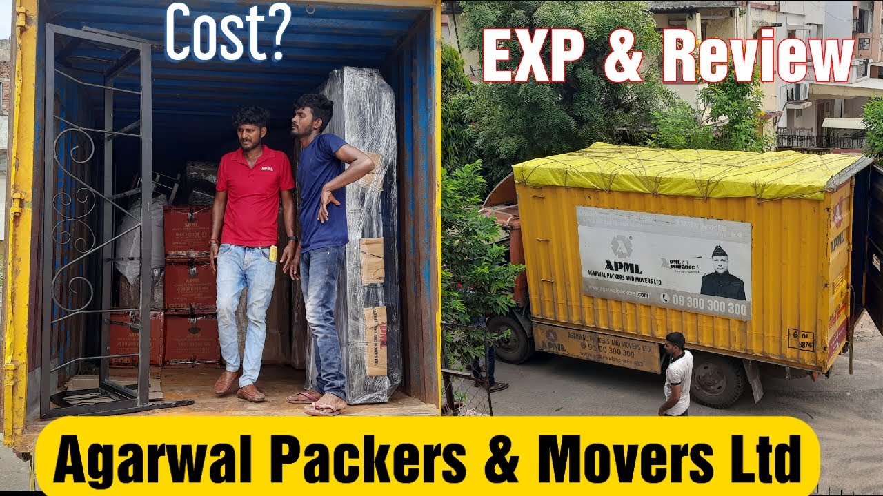 Agarwal Packers and Movers Ltd { Experience & Review } - YouTube