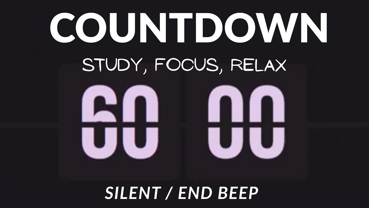 1 Hour Focus Countdown ⏳ | Silent Timer with Start Countdown & End Beep ...