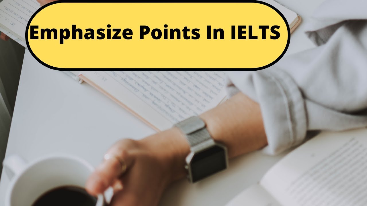 How To Emphasize In Writing Task 2 IELTS - YouTube