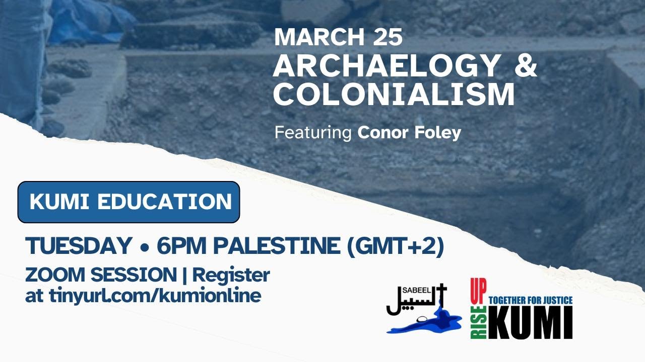 Kumi Now Online - March 25, 2025 - Archeology & Colonialism with Conor ...