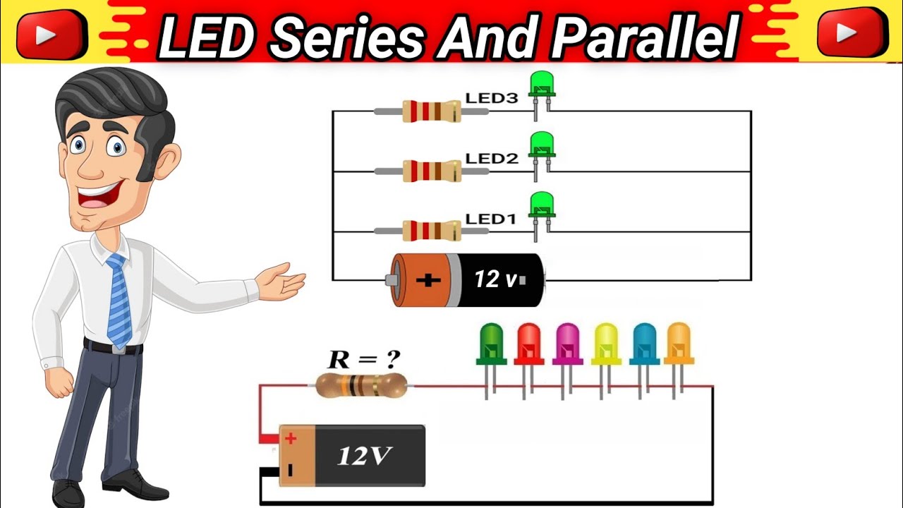 Multiple LED Series And Parallel Circuit - YouTube