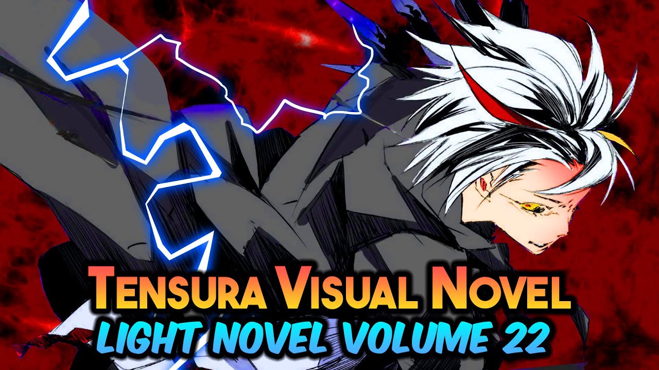 【Complete Visual Novel Series】Tensura LN Volume 22 Godly Destruction and Chaos - YouTube