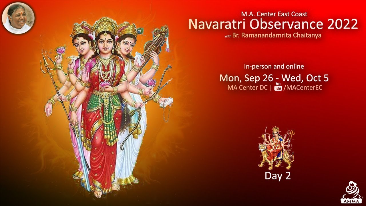 Day 2 - Navaratri and Amma's Paduka Pooja with Br. Ramanandamrita ...