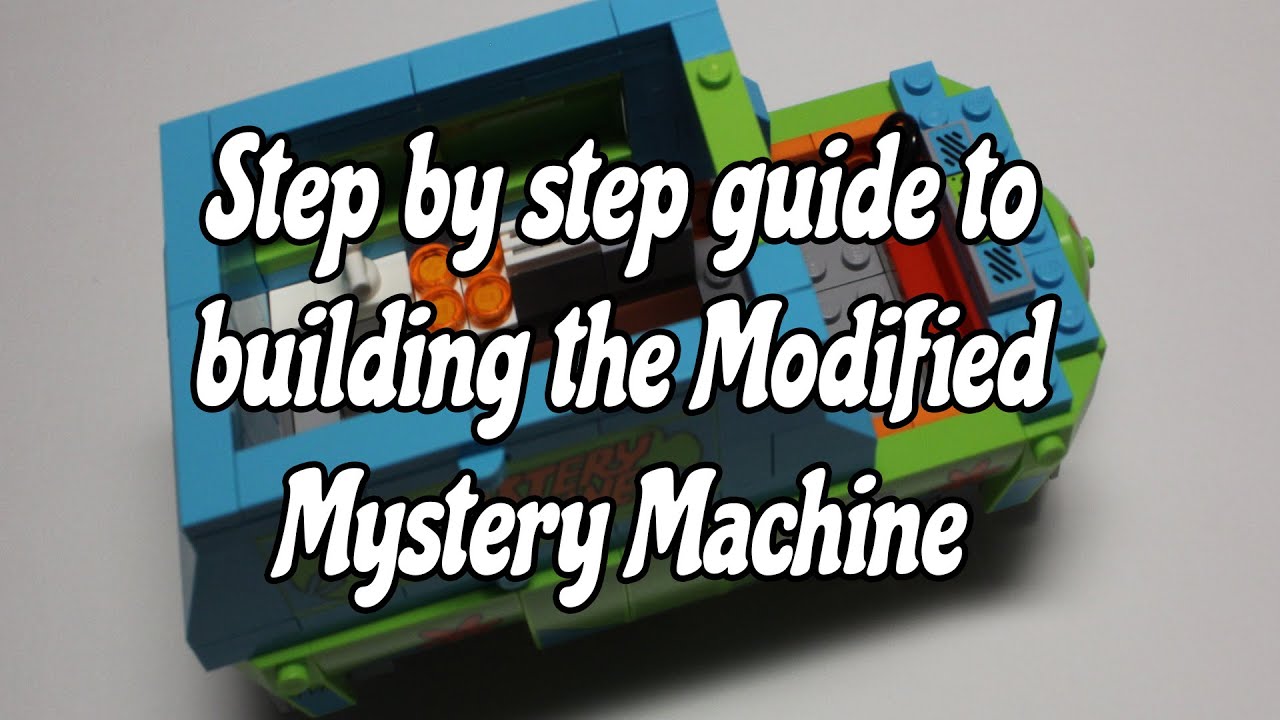 Step by step guide to build the modified LEGO Mystery Machine 75902 ...